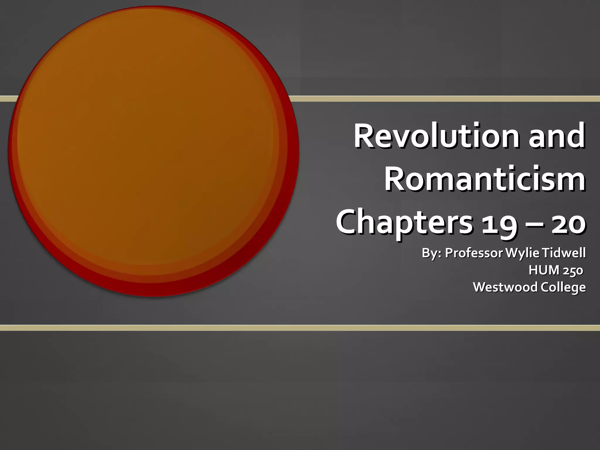 Revolution and Romanticism | PPT