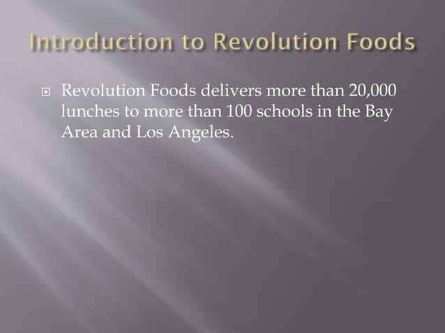 Revolution Foods | PPTX