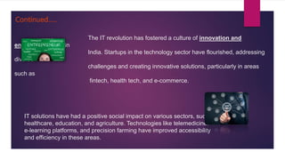 REVOLUTION IN INFORMATION TECHNOLOGY IN INDIA | PPTX