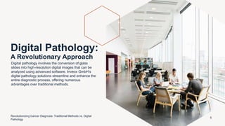 Revolutionizing Cancer Diagnosis: Traditional Methods vs. Digital ...