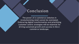 revolutionizing-retail-the-power-of-e-commerce-websites.pptx