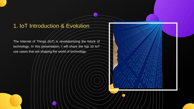 Revolutionizing the Future: Top 10 IoT Use Cases Shaping the World of ...