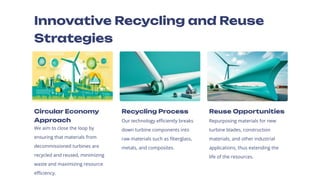 Revolutionizing Wind Turbine Reuse and Recycling Pitch Deck Template | PDF