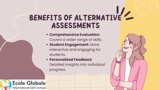 Revolutionizing Assessments Alternative Evaluation Methods in Indian ...