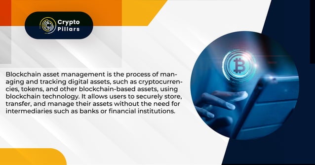 Revolutionizing Asset Management with Blockchain Technology | PDF