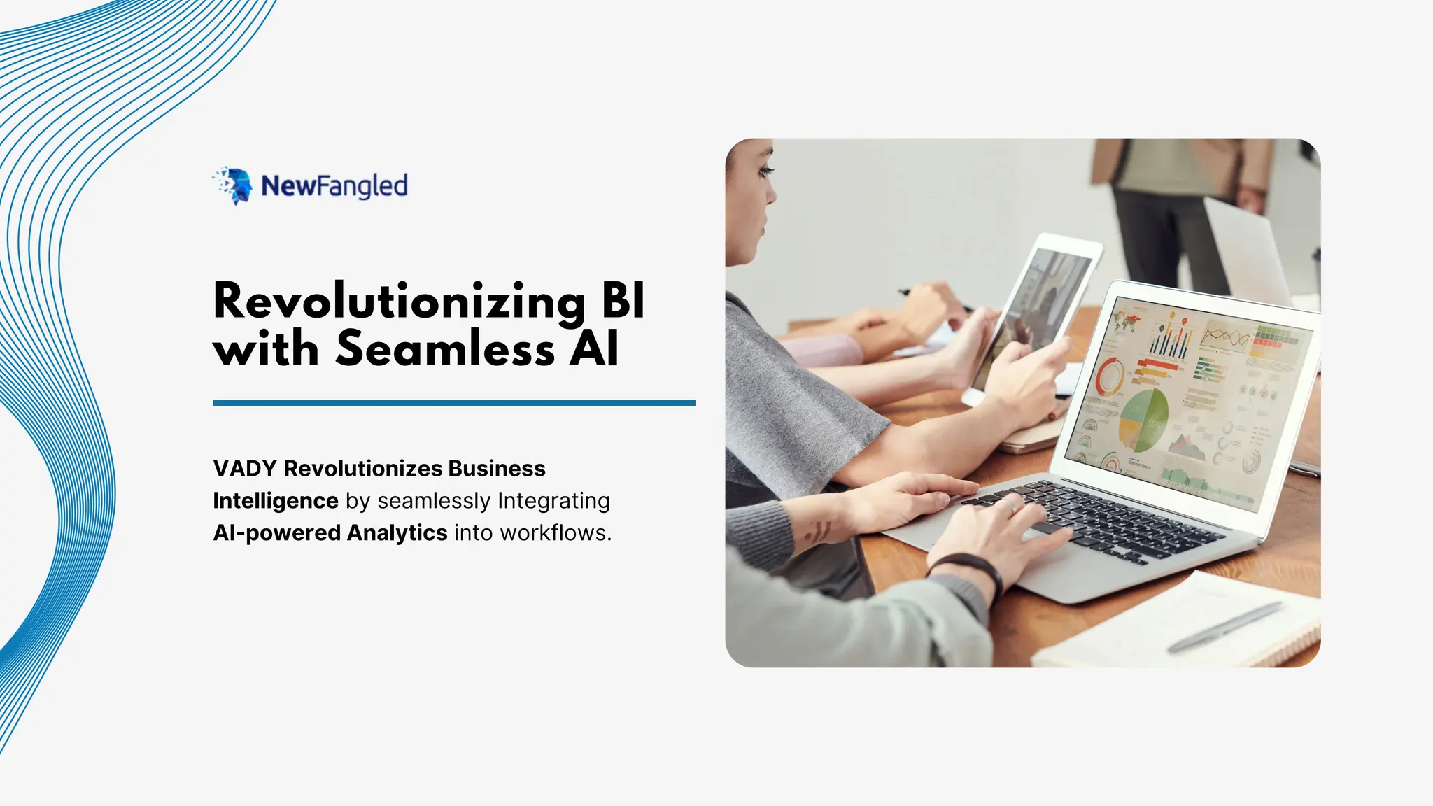 VADY Revolutionizes Business Intelligence with Seamless AI Integration ...