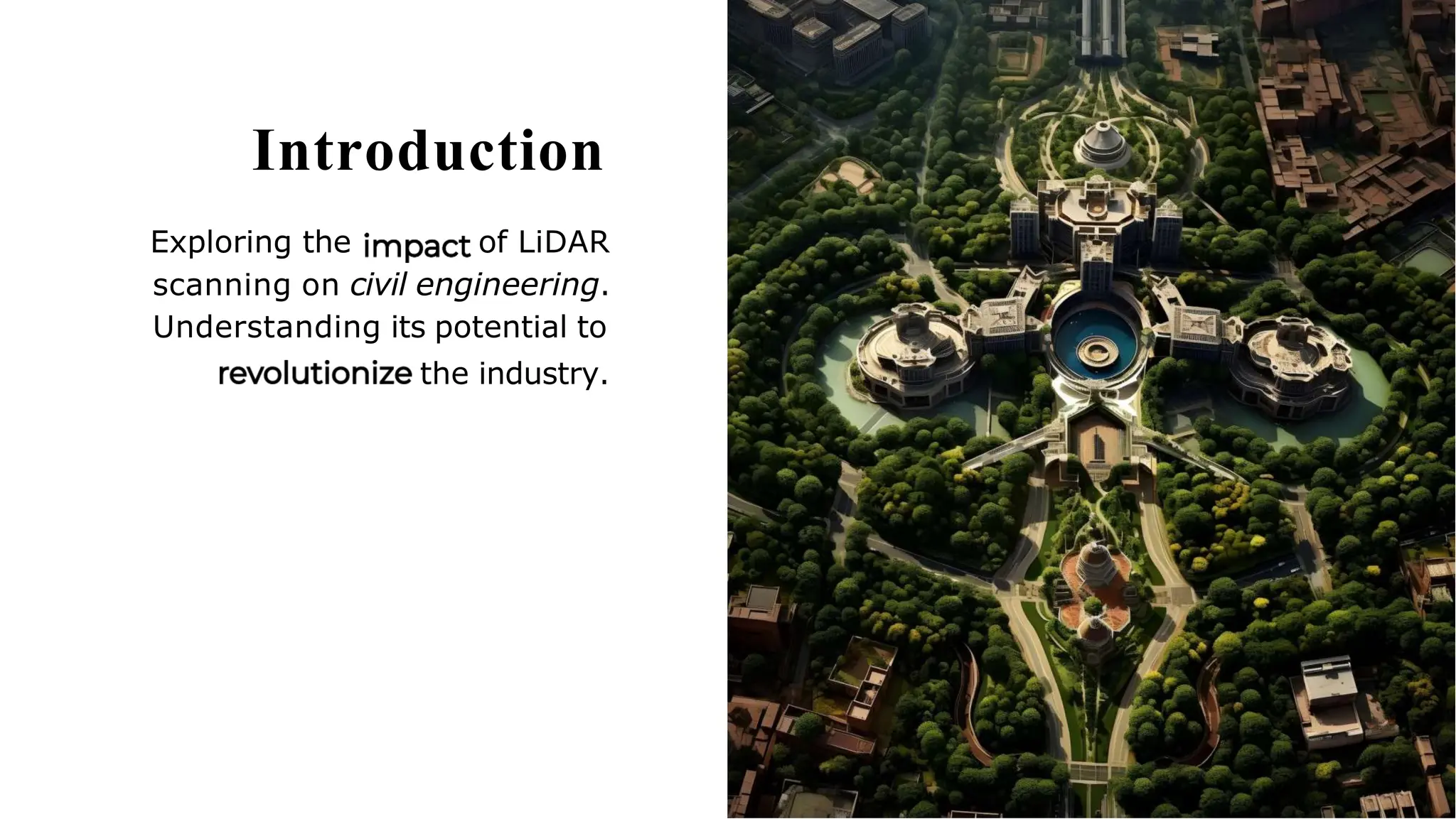 Revolutionizing Civil Engineering The Power of LiDAR Scanning.pptx