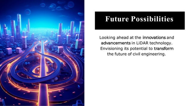 Revolutionizing Civil Engineering The Power of LiDAR Scanning.pptx