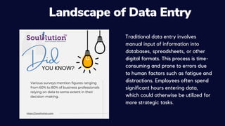 Revolutionizing Data Entry to Embrace Automation.pptx