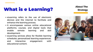 Revolutionizing Education through e Learning Services | PPT