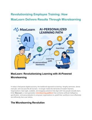 Revolutionizing Employee Training_ How MaxLearn Delivers Results Through Microlearning.pdf
