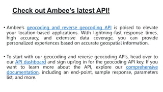 Revolutionizing Location Services Introducing Ambee's Geocoding and Reverse Geocoding API | PPT