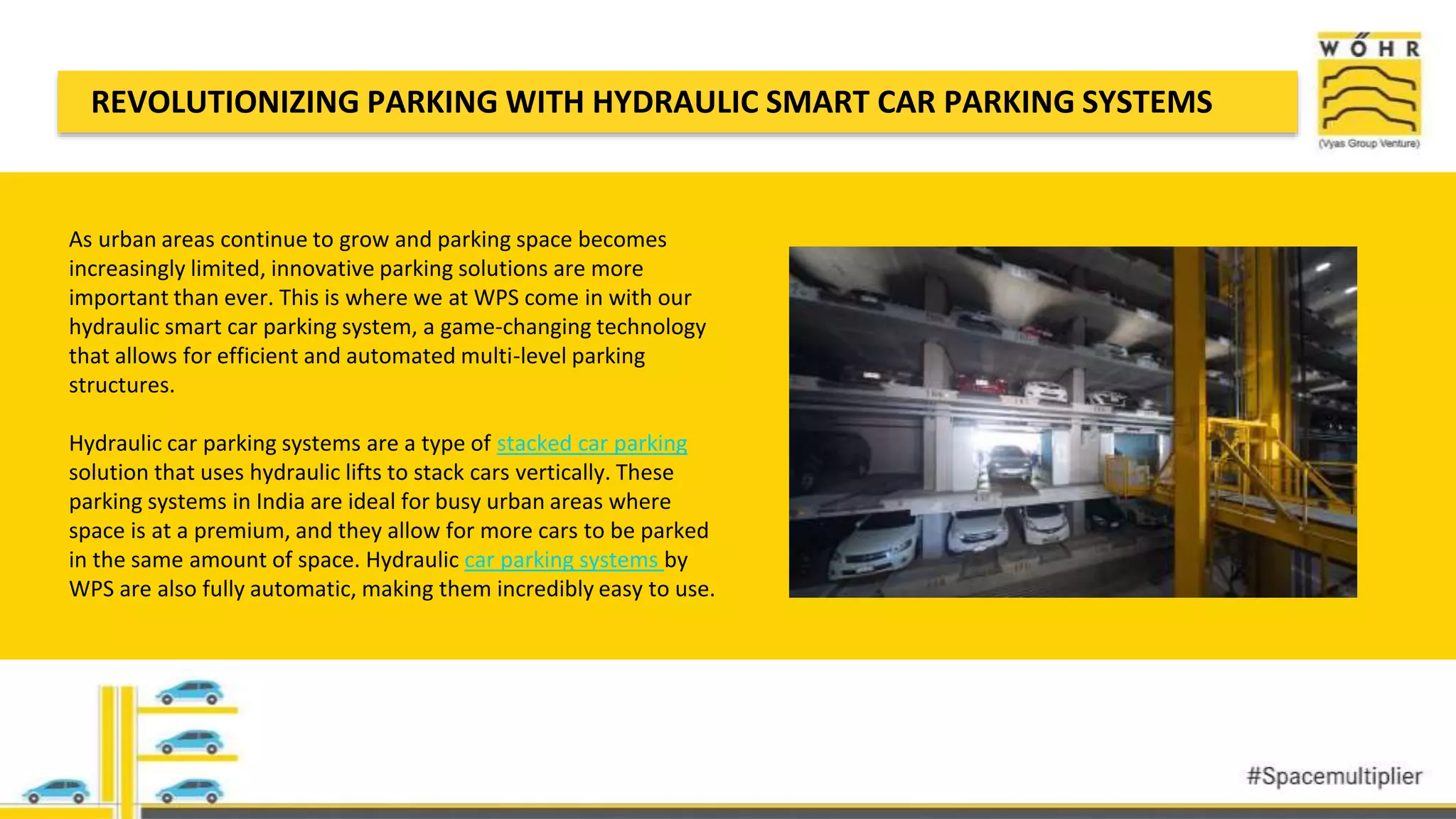 REVOLUTIONIZING PARKING WITH HYDRAULIC SMART CAR PARKING SYSTEMS.pptx