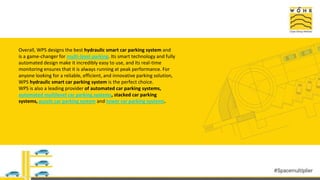 REVOLUTIONIZING PARKING WITH HYDRAULIC SMART CAR PARKING SYSTEMS.pptx