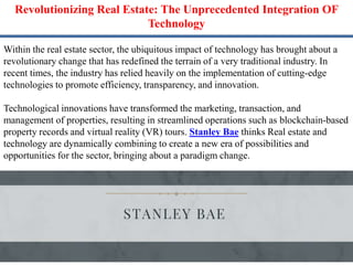 Revolutionizing Real Estate The Unprecedented Integration OF Technology ...