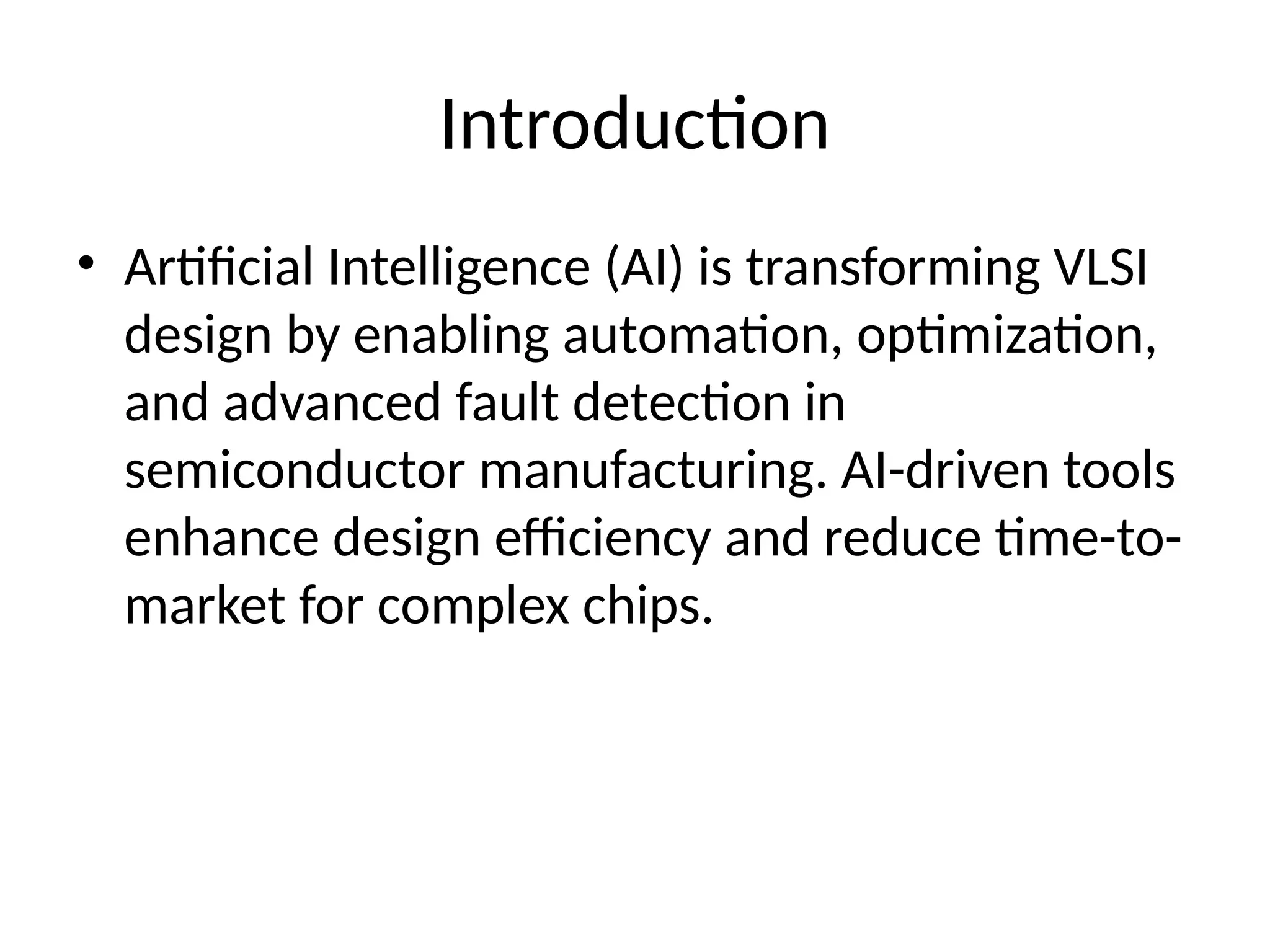 Revolutionizing Semiconductor Design with Artificial Intelligence.pptx