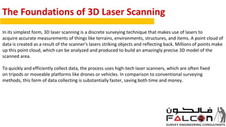 Revolutionizing Surveying: The Power of 3D Laser Scanning Services .pptx