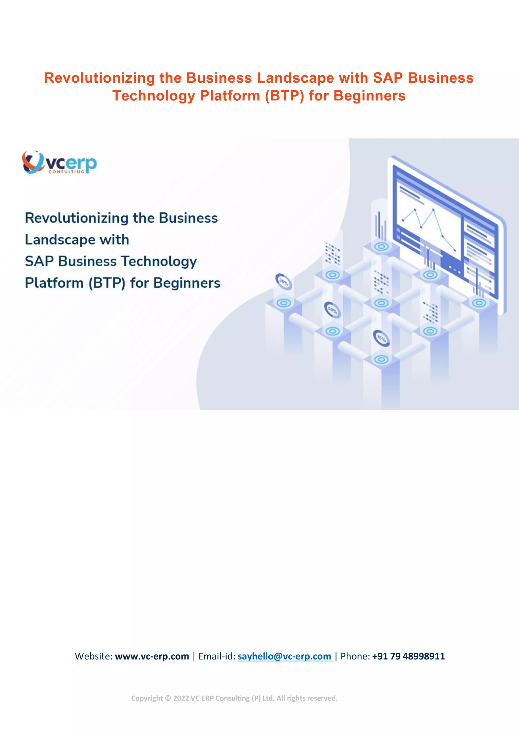 Revolutionizing the Business Landscape with SAP Business Technology Platform (BTP) for Beginners ...