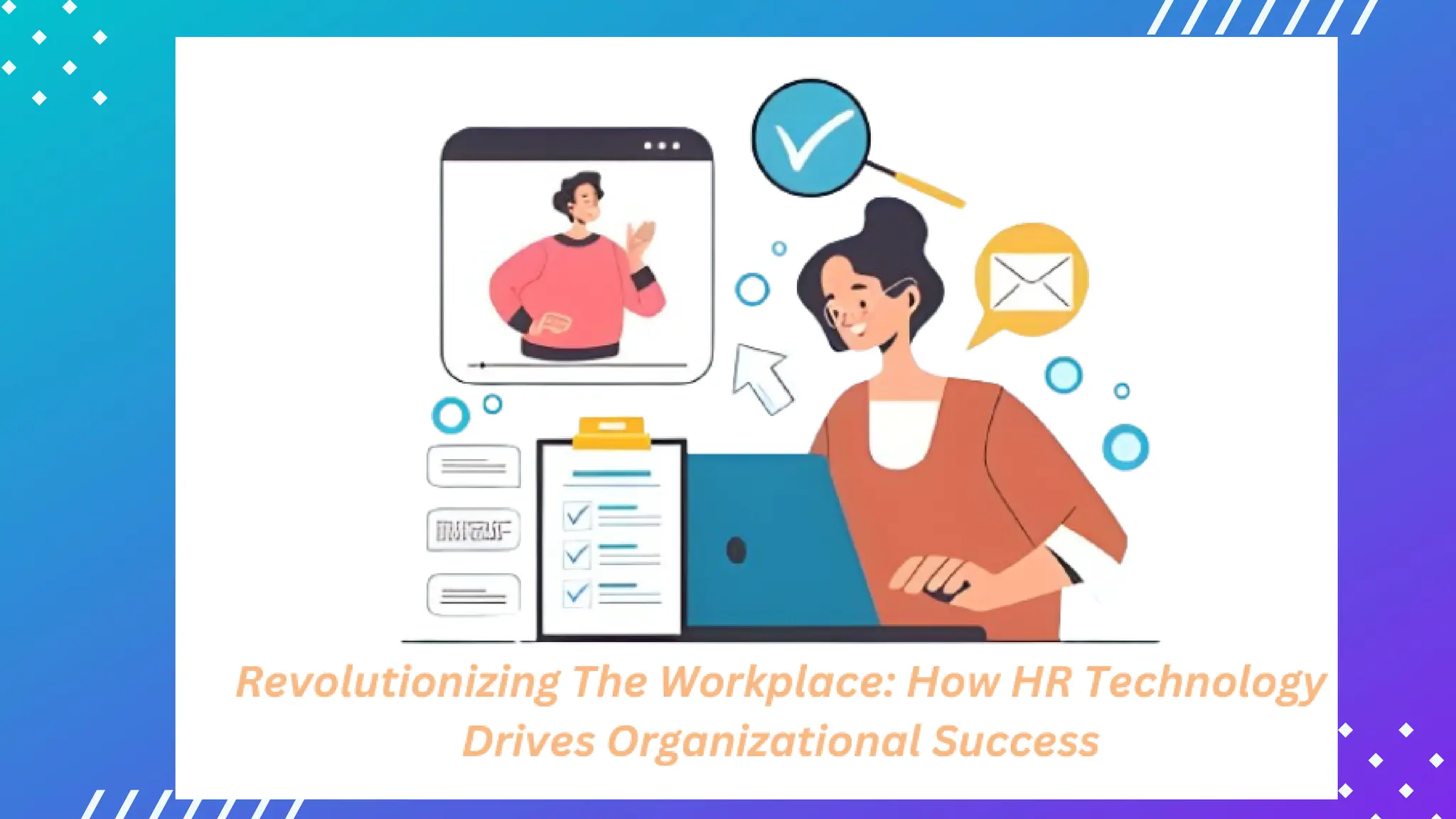 Revolutionizing The Workplace How HR Technology Drives Organizational ...