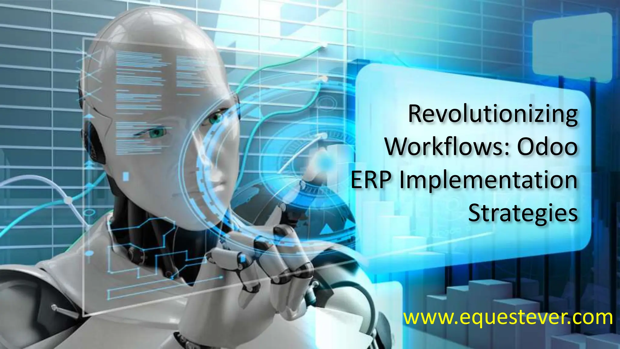Revolutionizing Workflows Odoo ERP Implementation Strategies.pptx | Technology & Computing