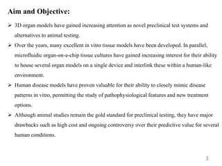 Revolution of 3 d organ model in pharmacological research | PPTX