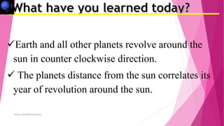 Revolution of planets around the sun | PPTX