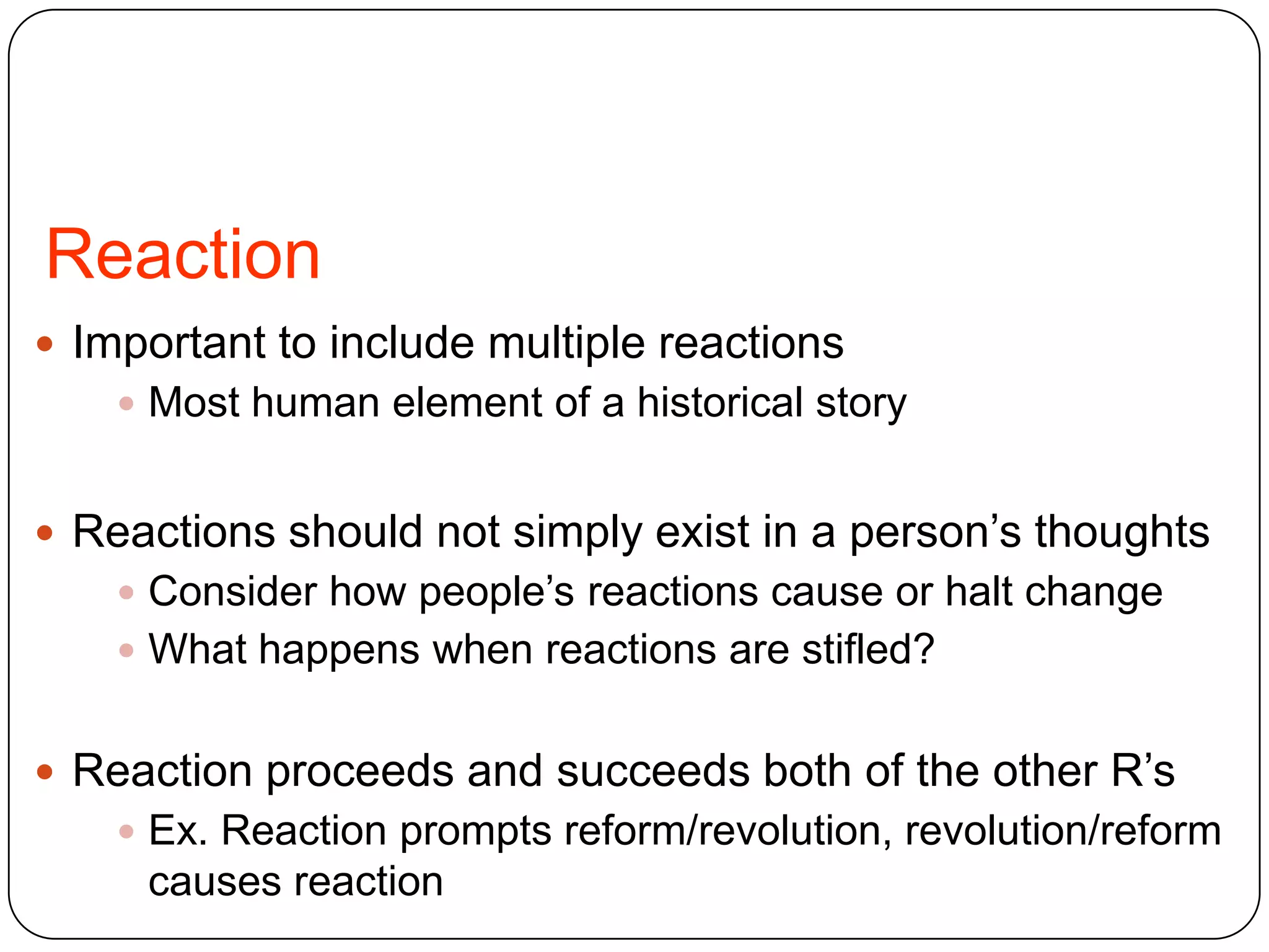 Revolution, Reaction, Reform in History - Theme Workshop 2012 | PPTX