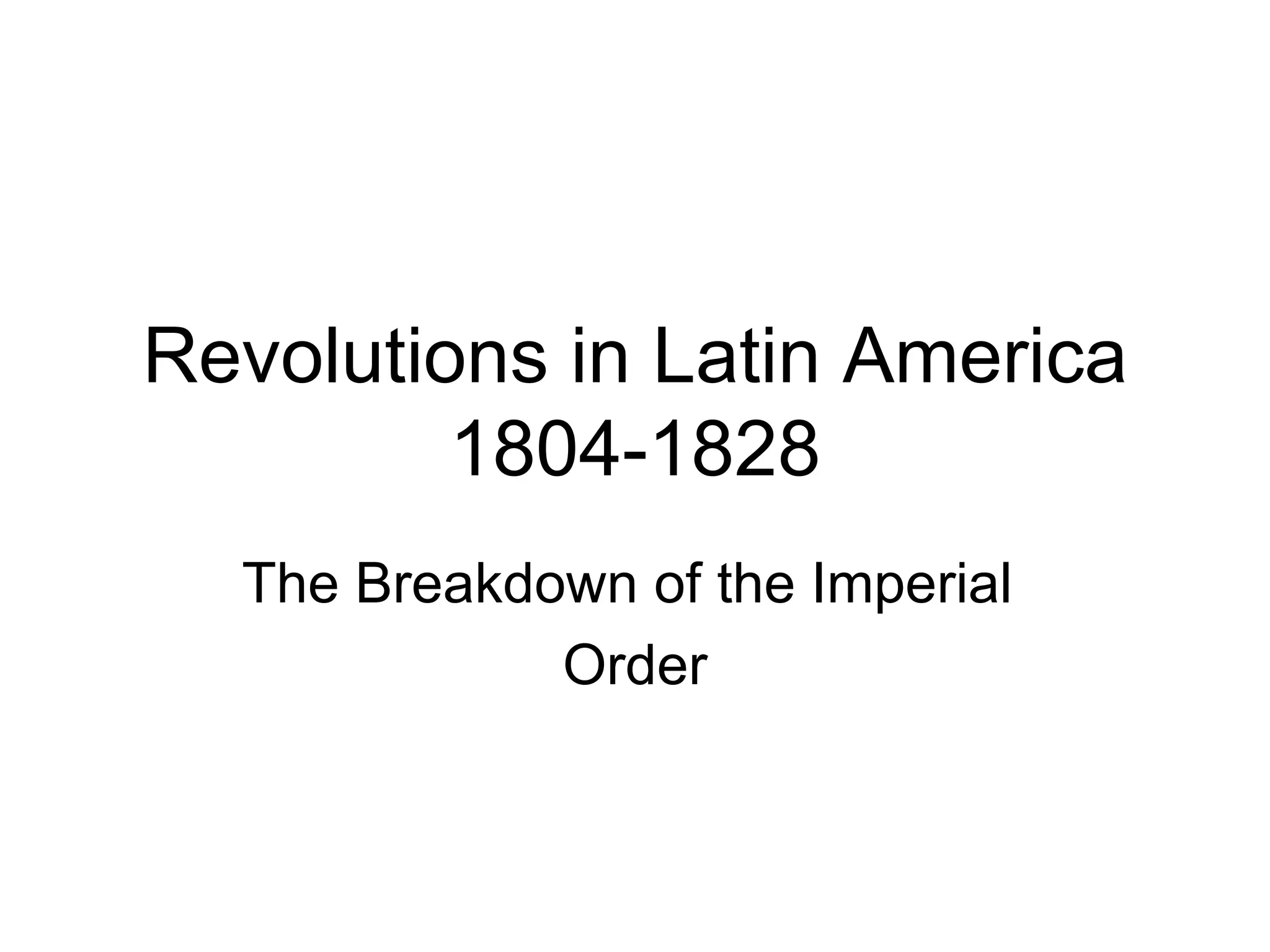 Revolutions In Latin America | PPT | Crime & Harmful Acts to ...