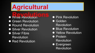 Revolutions in agriculture ppt | PPTX