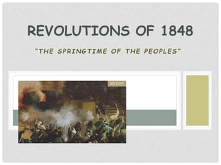 Revolutions of 1848 final version | PPTX