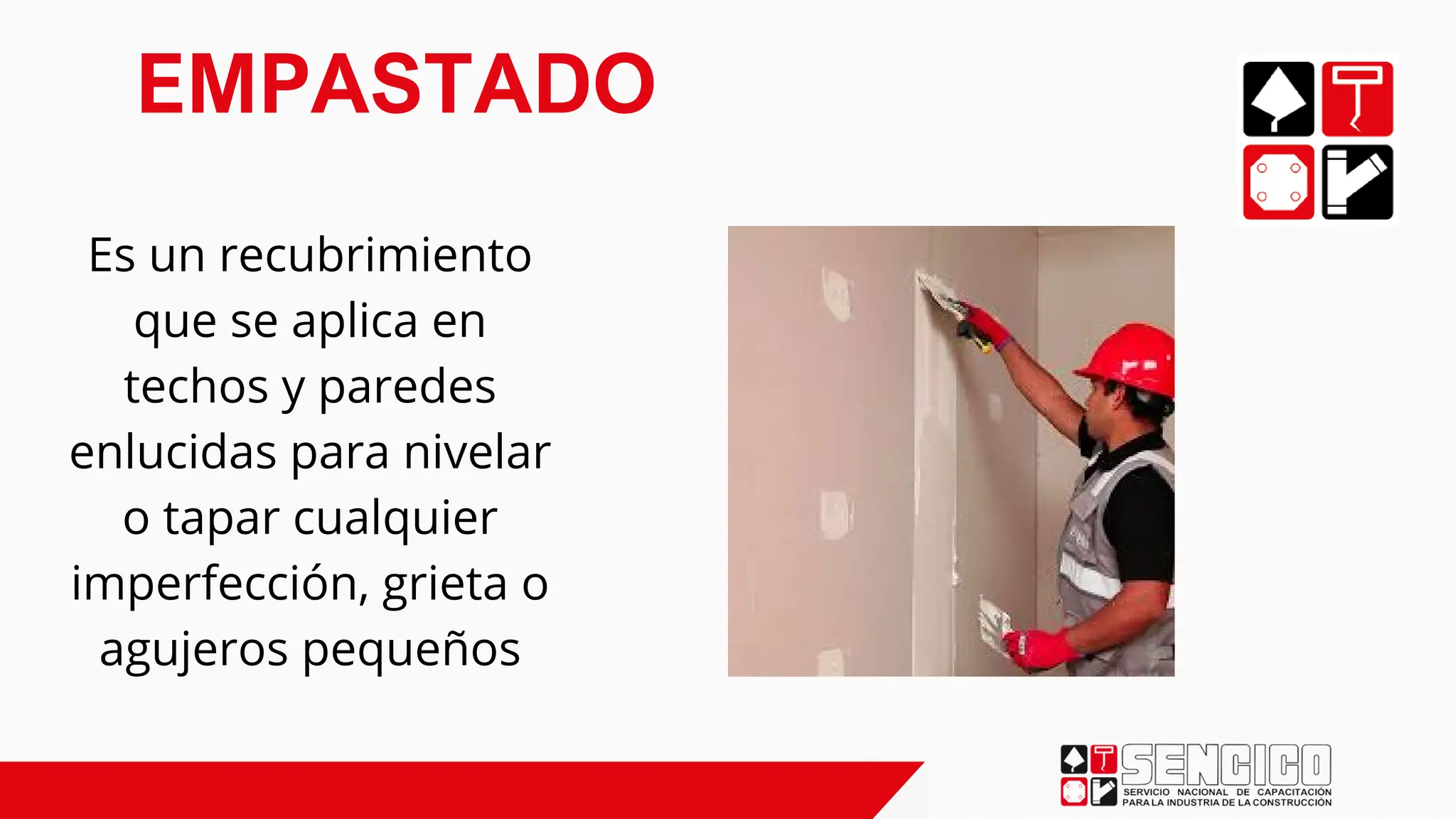 Tarrajeo, tipos de tarrajeos, empastados, solaqueos y otros ...