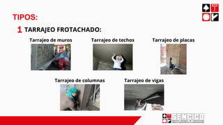 Tarrajeo, tipos de tarrajeos, empastados, solaqueos y otros ...