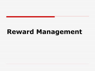 Reward_Management.pptx