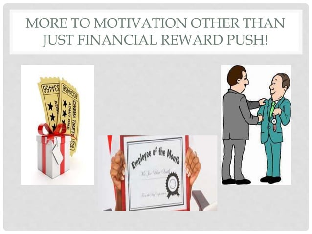 Reward system - motivation | PPTX | Human Resources | Business