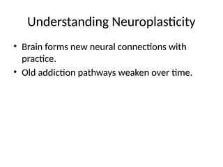 Rewiring_Brain_Addiction_Presentation.pptx