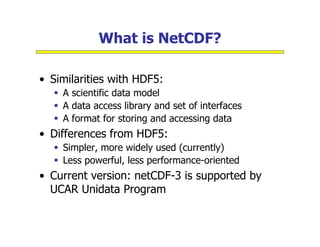 Plans for Enhanced NetCDF-4 Interface to HDF5 Data | PPT