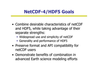 Plans for Enhanced NetCDF-4 Interface to HDF5 Data | PPT