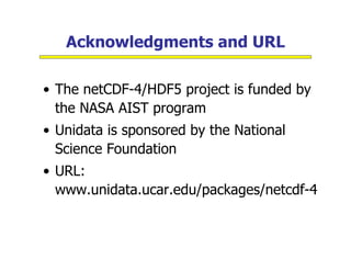 Plans for Enhanced NetCDF-4 Interface to HDF5 Data | PPT