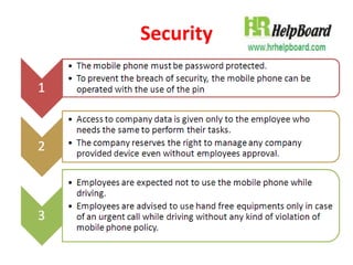 Mobile phone policy of company by Hrhelpboard | PPT