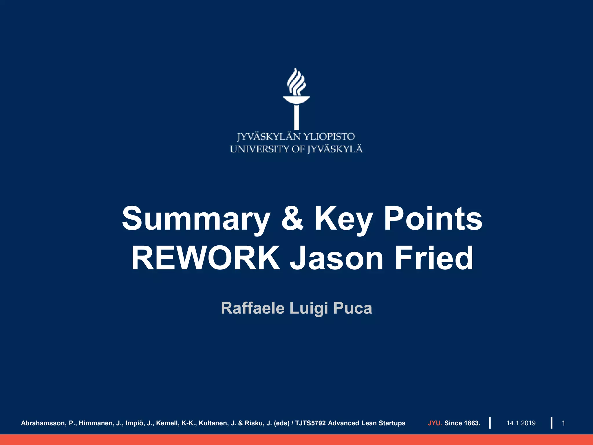 Rework - Jason Fried: Book presentation | PPT