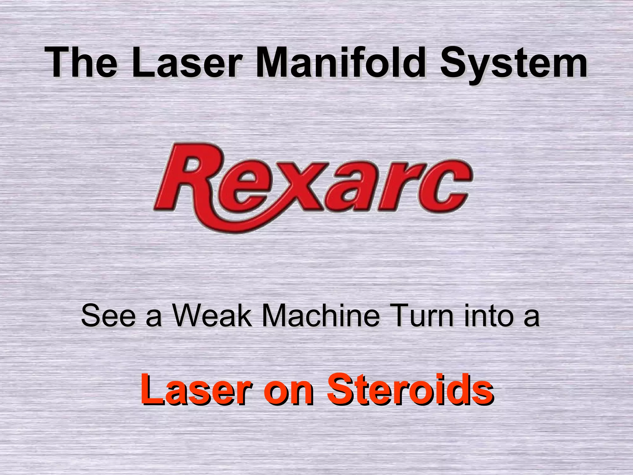 The Laser Manifold System - Rexarc | PPT
