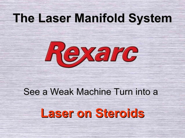 The Laser Manifold System - Rexarc | PPT