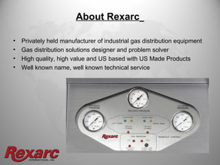 Rexarc Manifolds Training Seminar on Industrial Gas Distribution ...