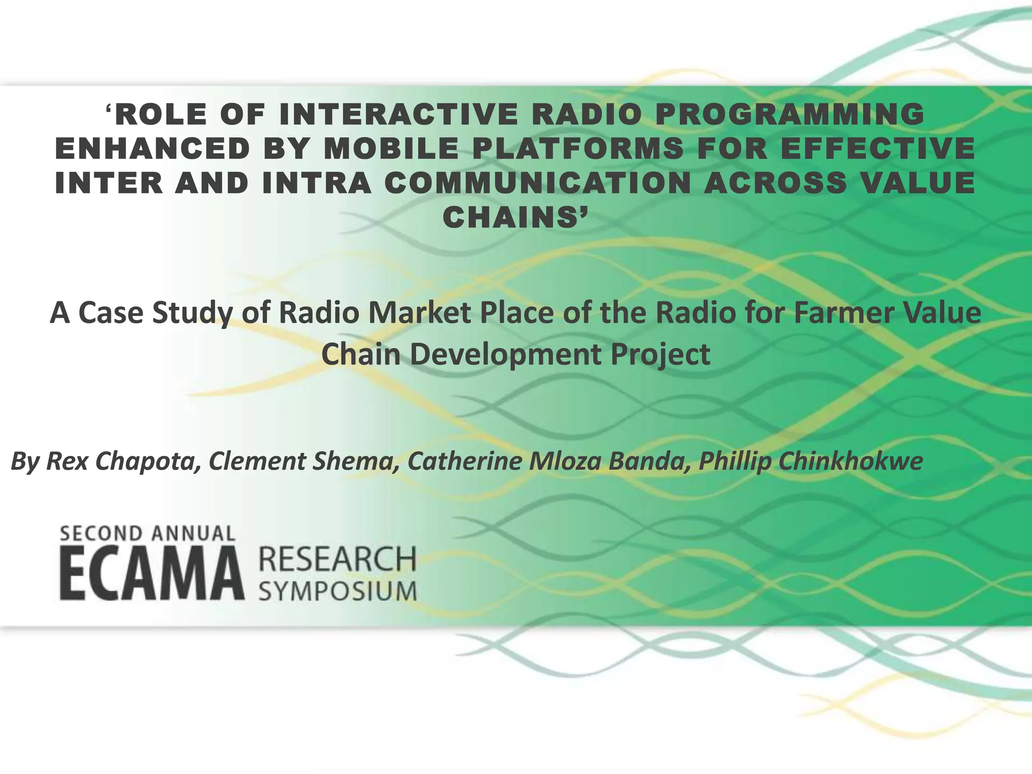 ‘ROLE OF INTERACTIVE RADIO PROGRAMMING ENHANCED BY MOBILE PLATFORMS FOR ...