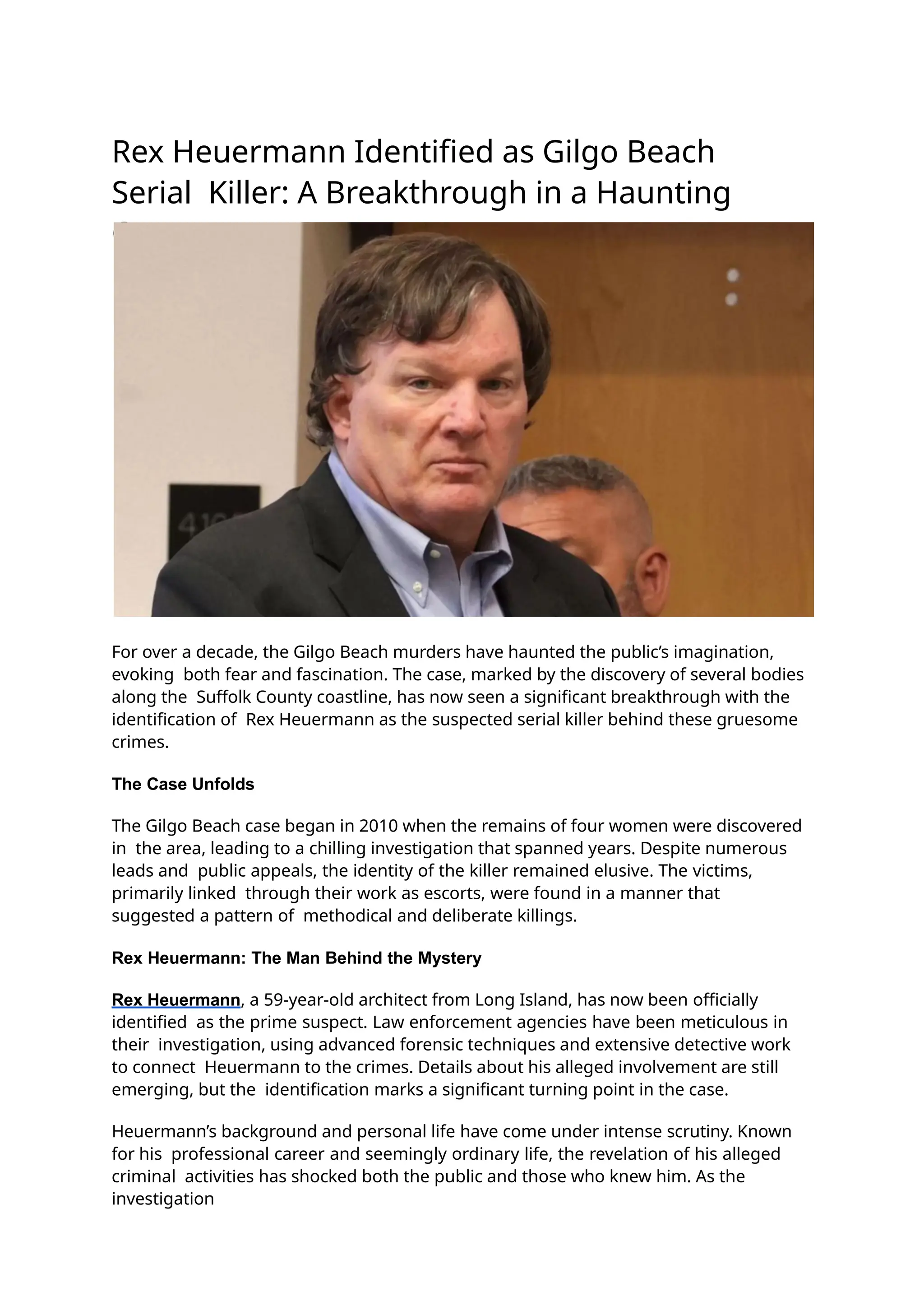 Rex Heuermann Identified as Gilgo Beach Serial Killer_ A Breakthrough in a Haunting Case.pptx