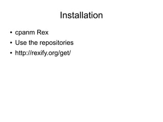 Rex - Deployment and Configuration Management | PPT