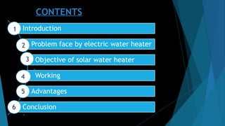 solar water heater and solar energy.pptx