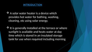 solar water heater and solar energy.pptx