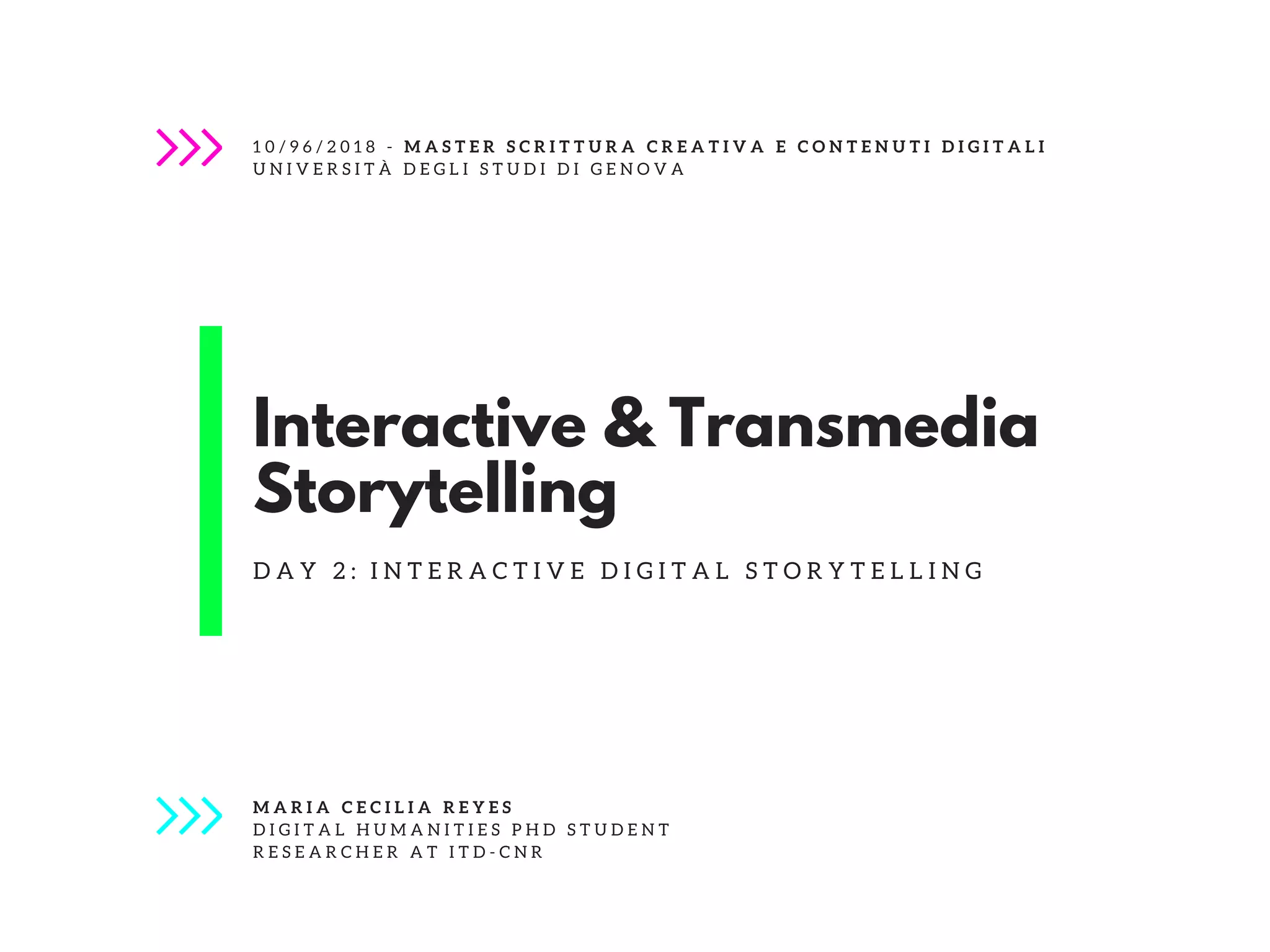 Interactive and Transmedia Storytelling [Day 2] | PDF