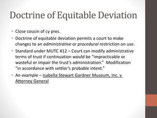 Doctrines of Cy Pres and Equitable Deviation | PPTX